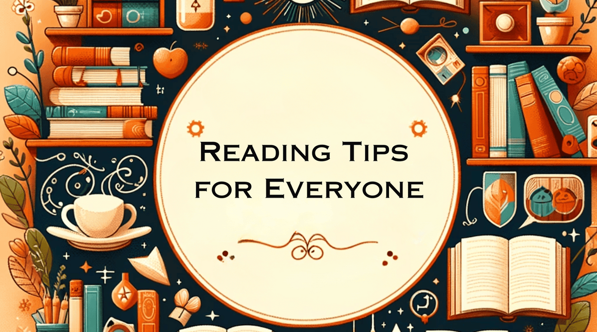 Reading Tips for Everyone: Discover the Joy of Books-Reading Vintage