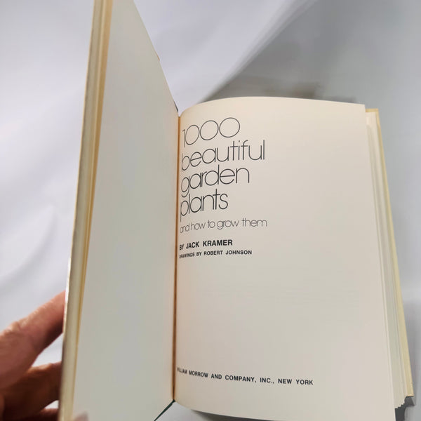 1000 Beautiful Garden Plants – Jack Kramer-1972- Hardcover - Reading ...
