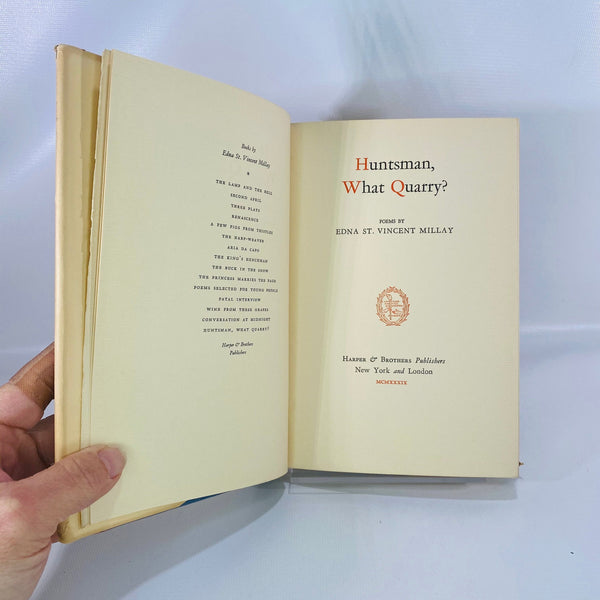Huntsman, What Quarry poems Edna St. Vincent Millay 1939 Harper & Bro ...